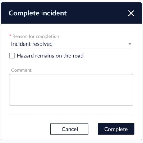 How are incidents completed?